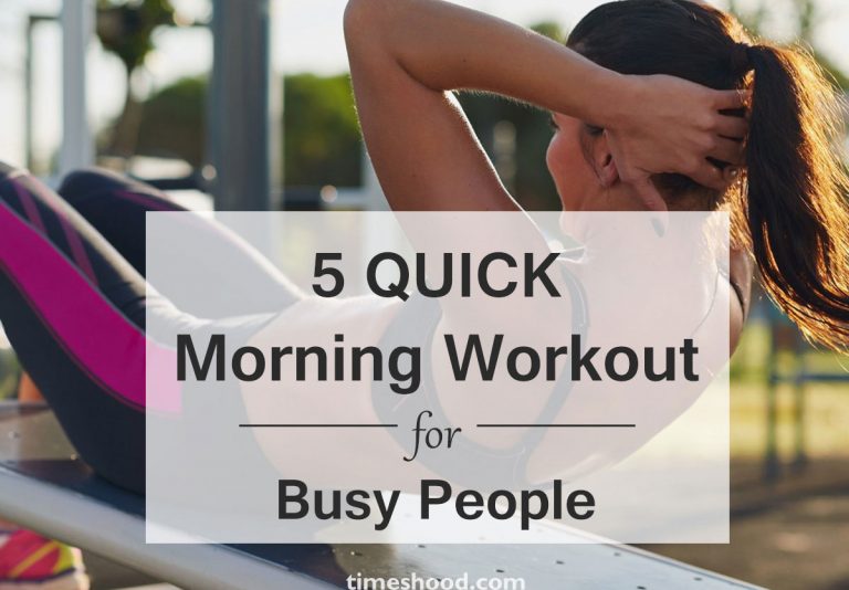 8 Minutes 5 Exercise: Quick Morning Workout for People in Hurry - TIMESHOOD
