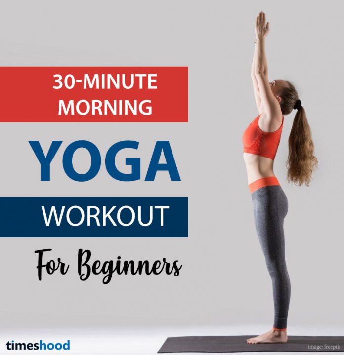 30-Minute Morning Yoga Workout Routine for Beginners - TIMESHOOD